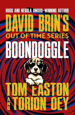 DAVID BRIN's Out of Time series